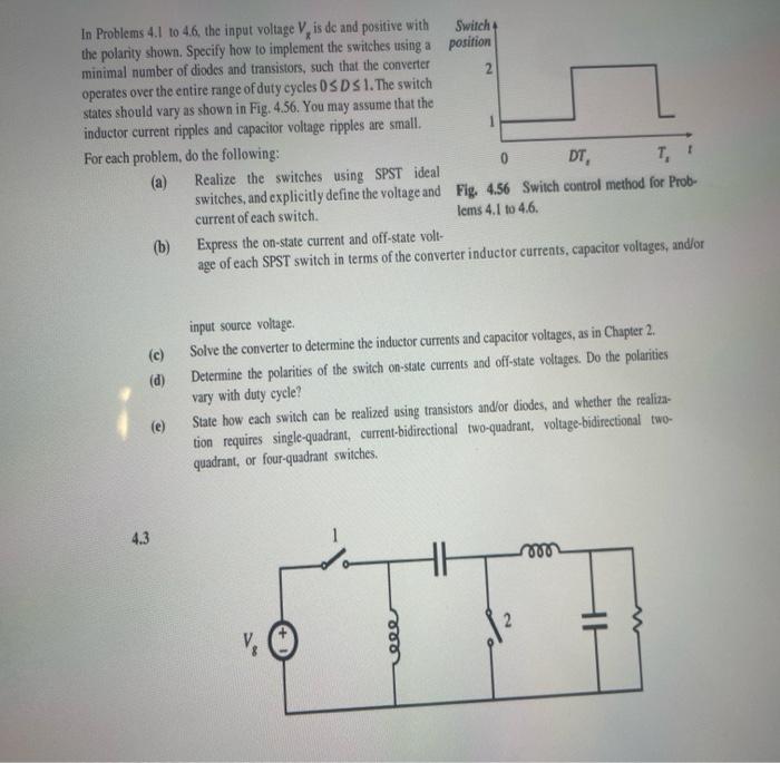 Solved Problems 4.1 to 4.6 , the input voltage V8 is de and | Chegg.com