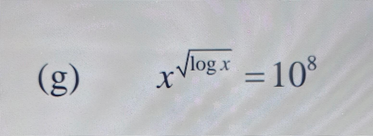 Solved xlogx=108 | Chegg.com