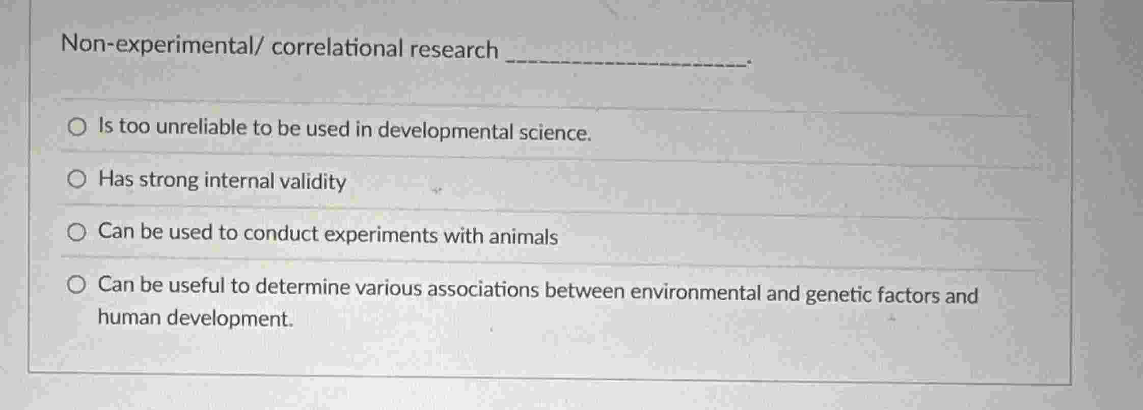 Solved Non-experimental/ ﻿correlational researchIs too | Chegg.com