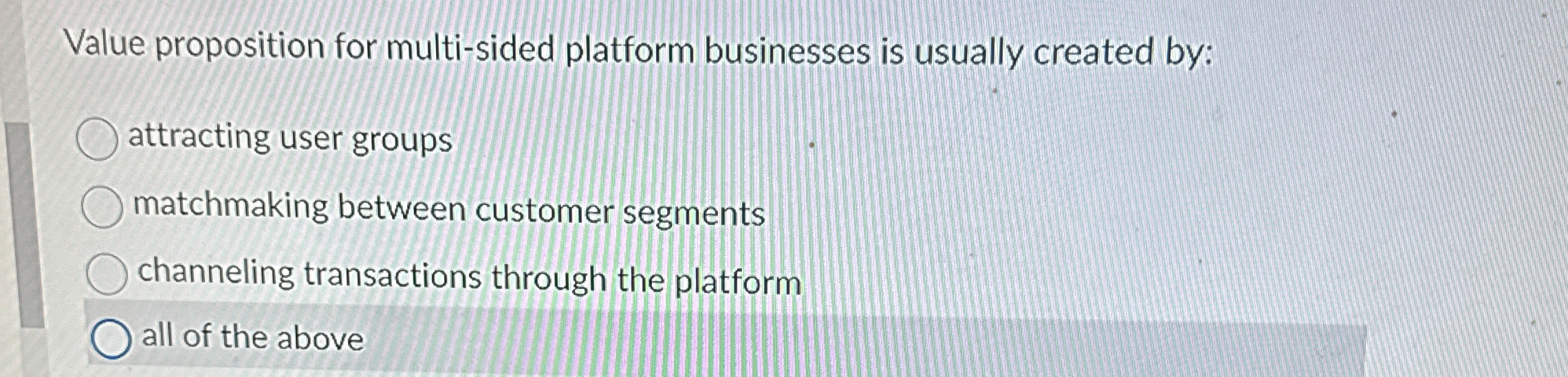 Solved Value proposition for multi-sided platform businesses | Chegg.com