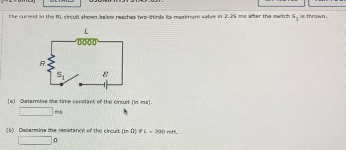 Solved The current in the RL circuit shown below reaches | Chegg.com