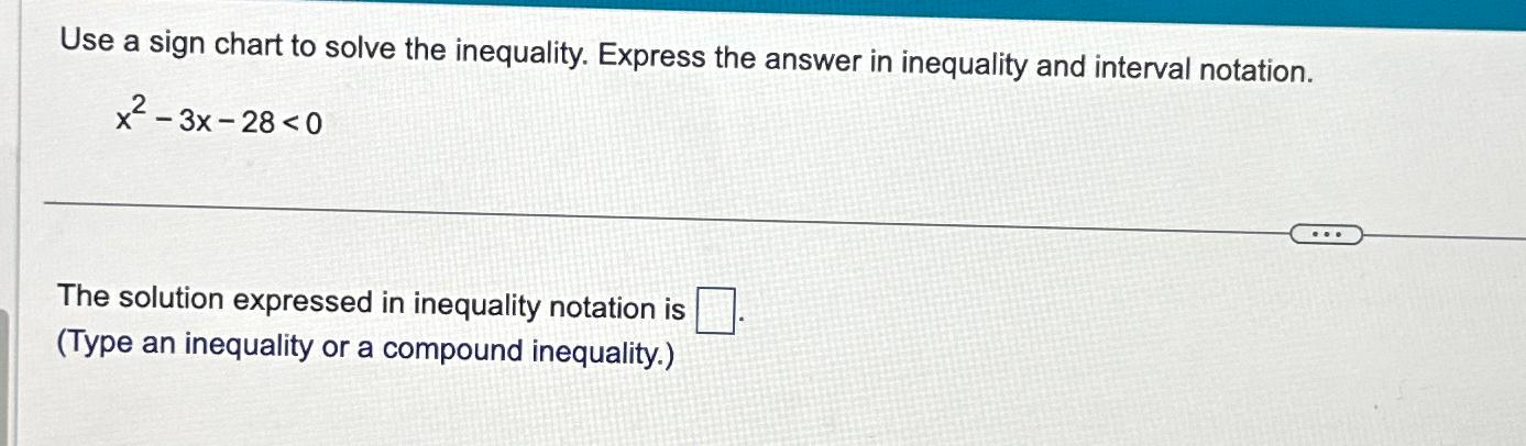 Solved Use a sign chart to solve the inequality. Express the | Chegg.com