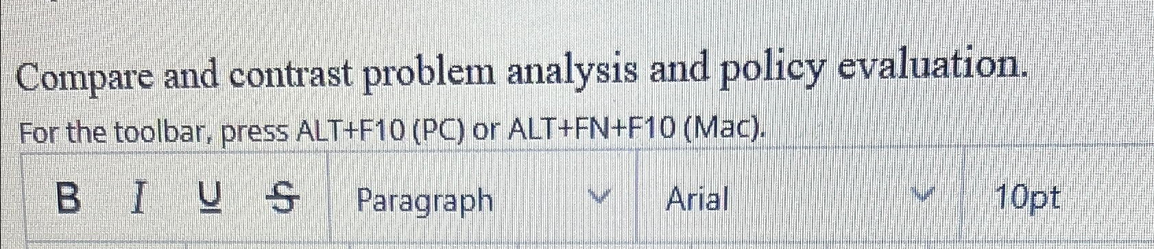 Solved Compare and contrast problem analysis and policy | Chegg.com
