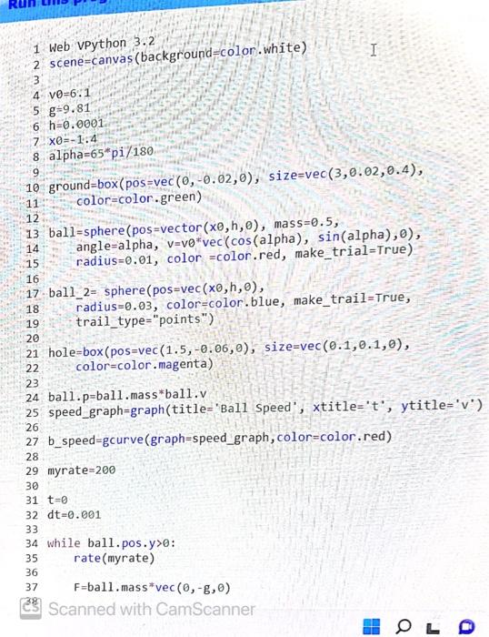 Solved i need help with this code for physics lab. dont know | Chegg.com