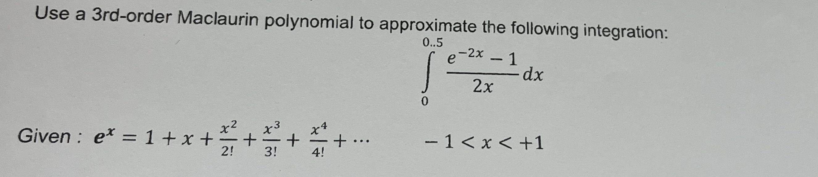 Solved Use a 3rd-order Maclaurin polynomial to approximate | Chegg.com