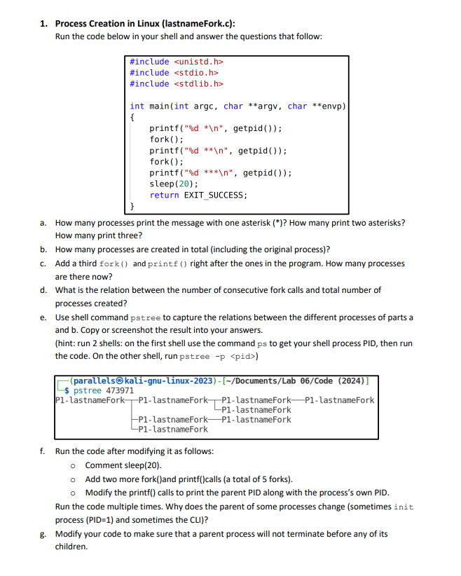 Solved Process Creation in Linux (lastnameFork.c):Run the | Chegg.com