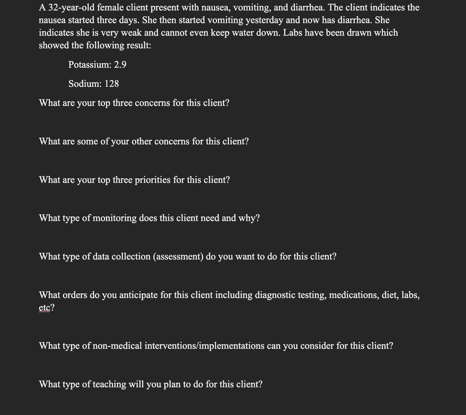 Solved A 32-year-old female client present with nausea, | Chegg.com