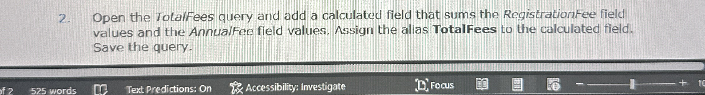 Solved by an EXPERT Open the TotalFees query and add a calculated field | Chegg.com