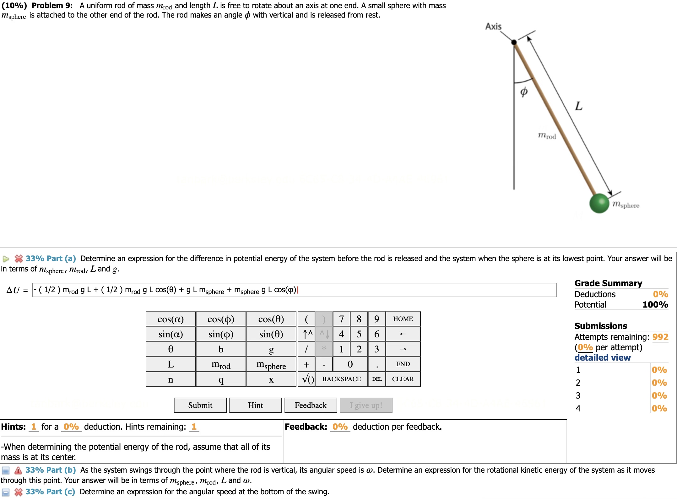 Solved (10%) ﻿Problem 9: A uniform rod of mass mrod ﻿and | Chegg.com