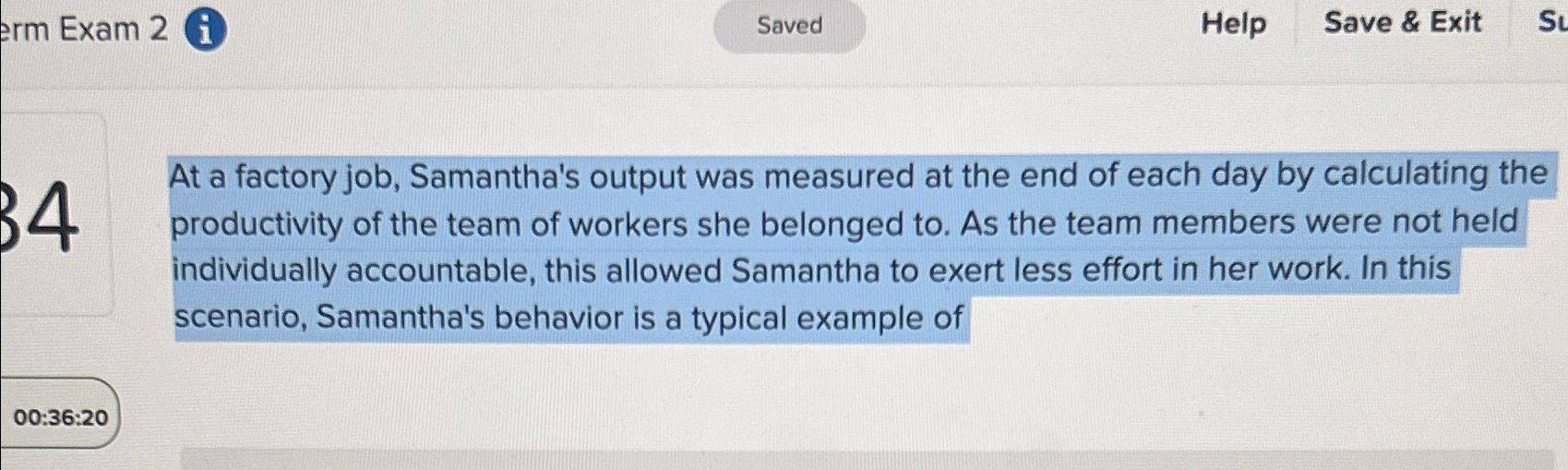 Solved erm Exam 2HelpSave & ExitAt a factory job, Samantha's | Chegg.com