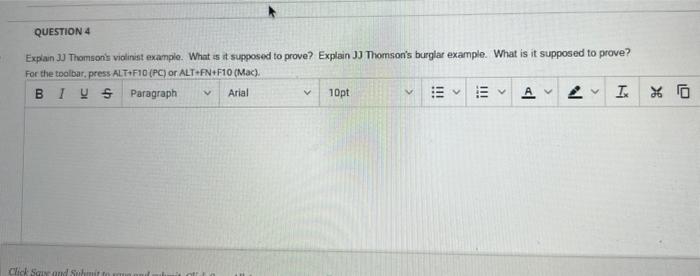 Explan JJ Thomson's violinist example. What is it | Chegg.com