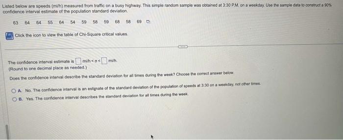 Solved Listed below are speeds (mih) measured from traffic | Chegg.com