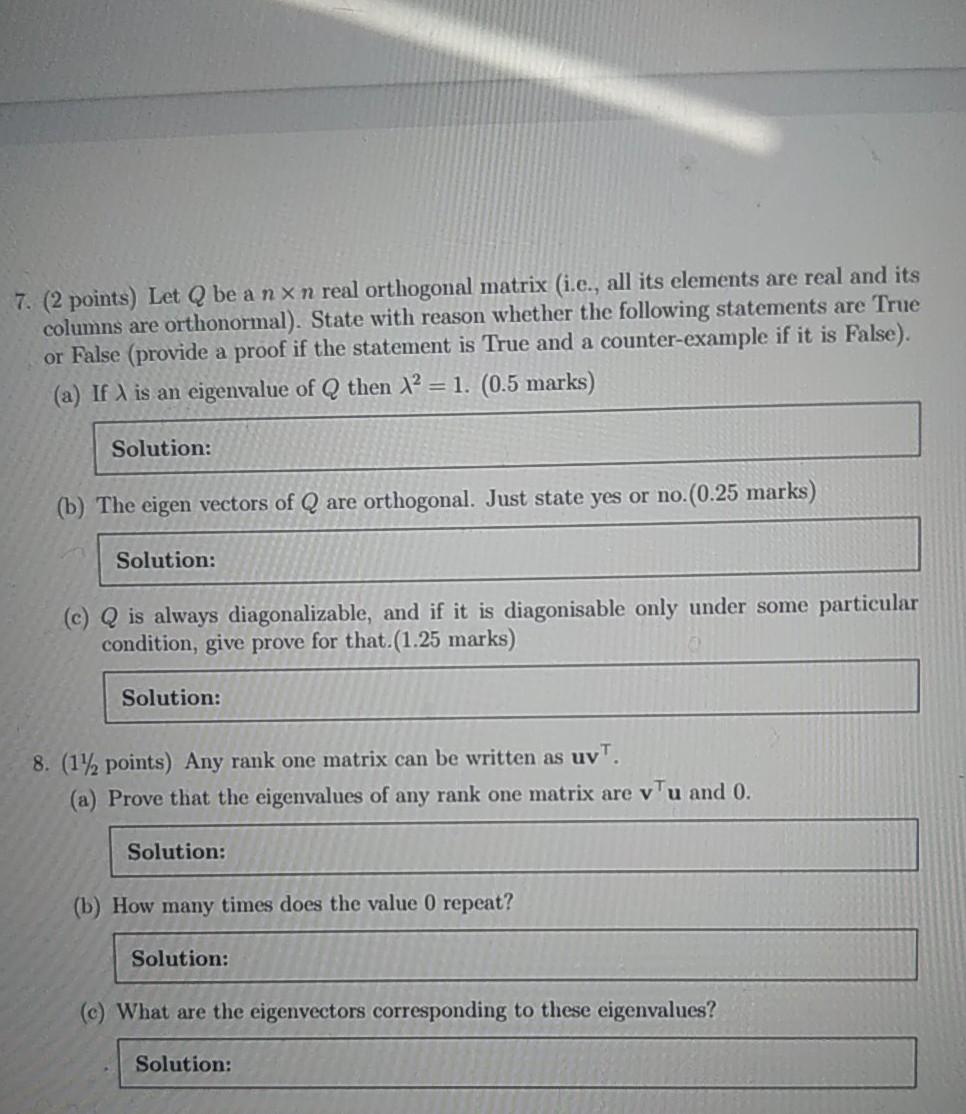Solved 7. (2 points) Let Q be a nxn real orthogonal matrix | Chegg.com