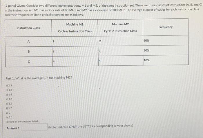 Solved 12 parts) Given: Consider two different | Chegg.com