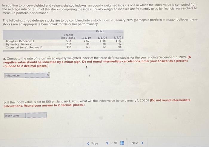 Solved In addition to price-weighted and value-weighted | Chegg.com
