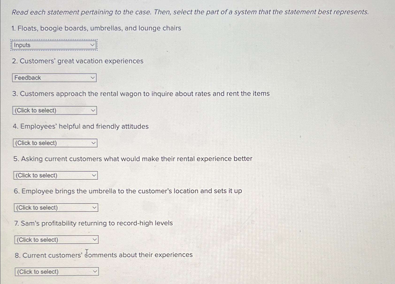 Solved Read each statement pertaining to the case. Then, | Chegg.com