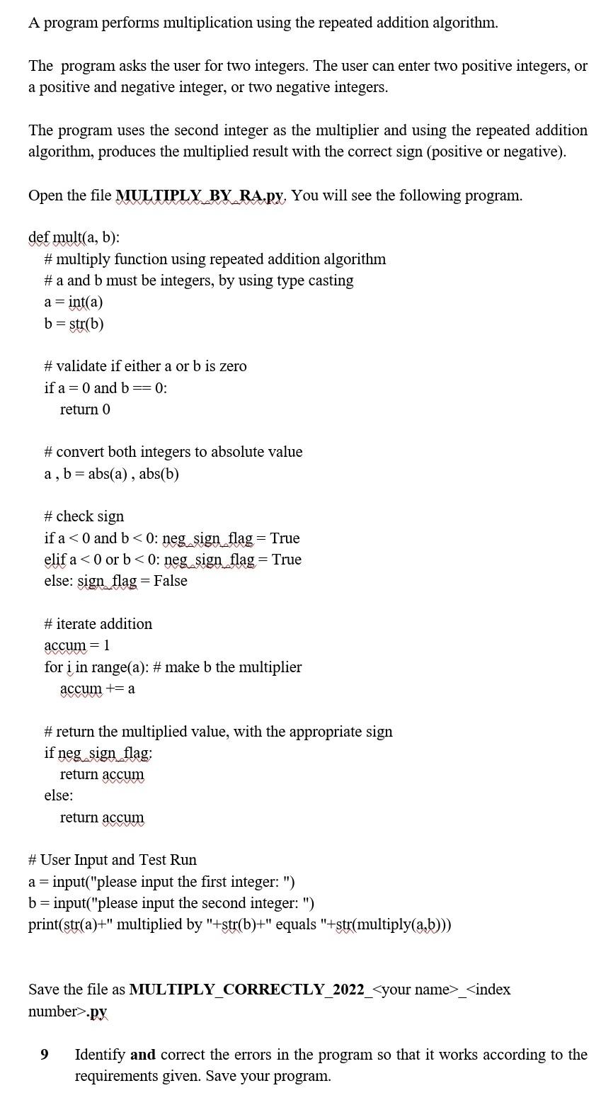 Solved A program performs multiplication using the repeated | Chegg.com