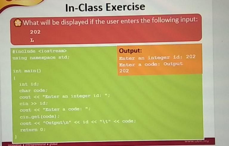 Solved In-Class Exercise What will be displayed if the user | Chegg.com