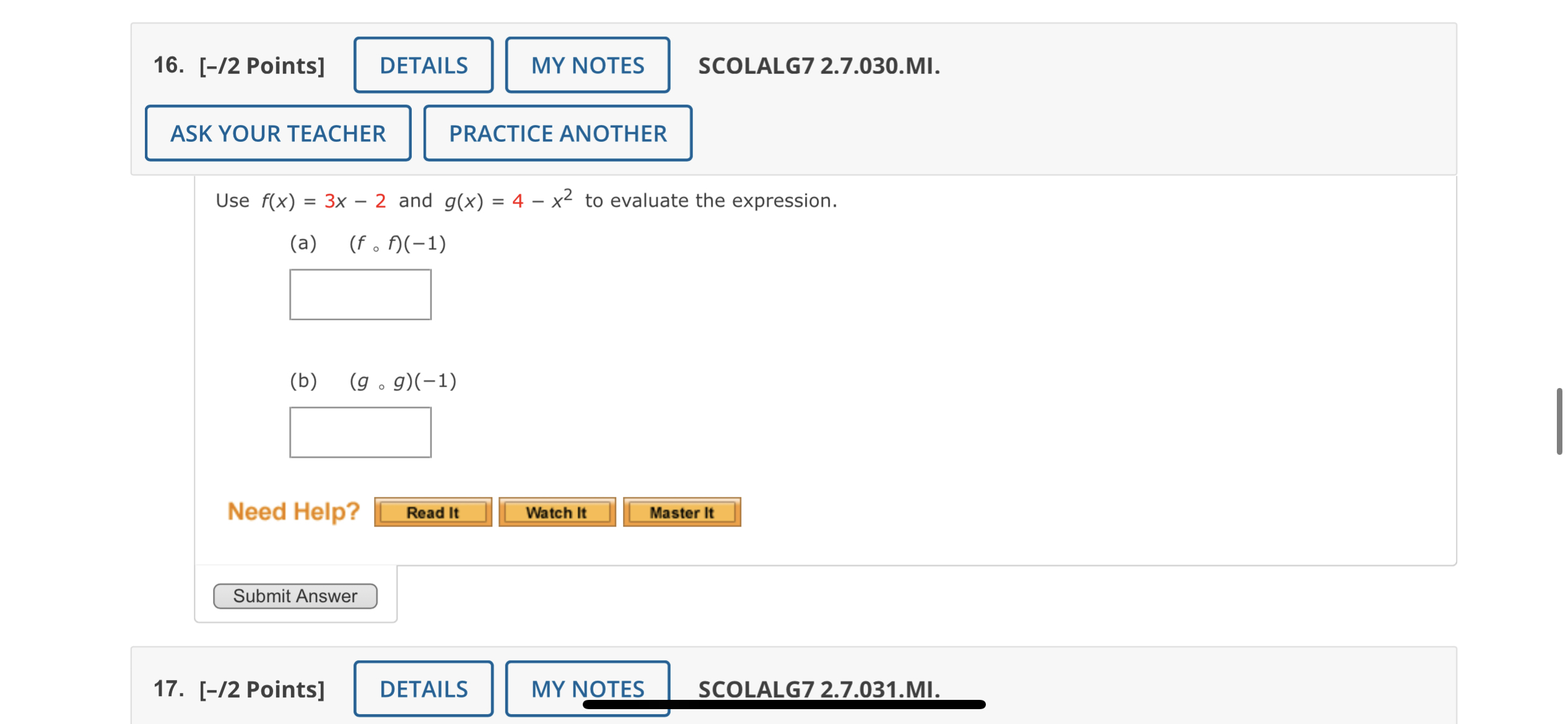 Solved [-/2 ﻿Points]SCOLALG7 2.7.030.MI.Use f(x)=3x-2 ﻿and | Chegg.com