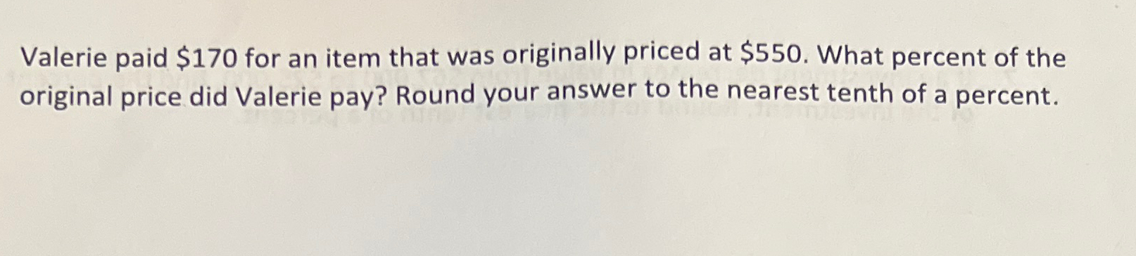 Solved Valerie paid $170 ﻿for an item that was originally | Chegg.com