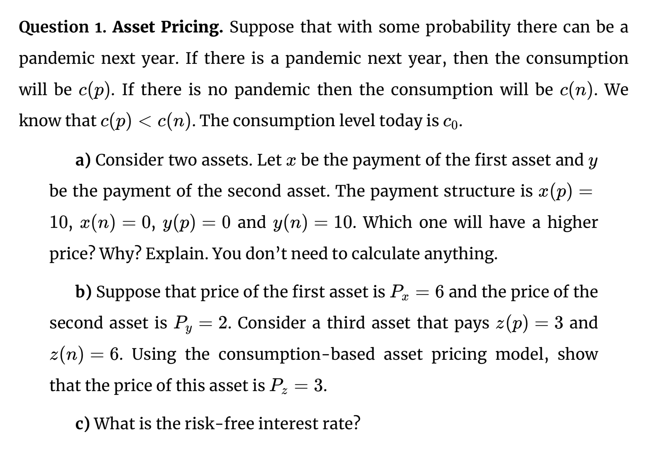 Solved Question 1. ﻿Asset Pricing. Suppose that with some | Chegg.com