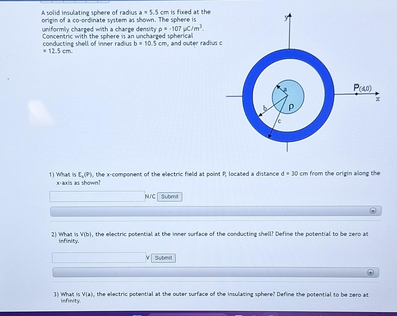 Solved A solid insulating sphere of radius a=5.5 cm is fixed | Chegg.com