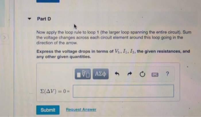 Solved Part C Apply the loop rule to loop 2 (the smaller | Chegg.com