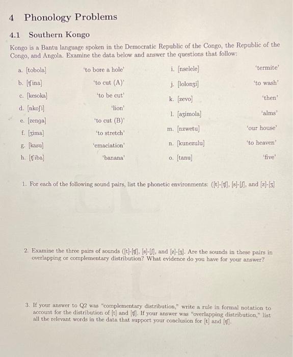 4 Phonology Problems 4.1 Southern Kongo Kongo is a | Chegg.com
