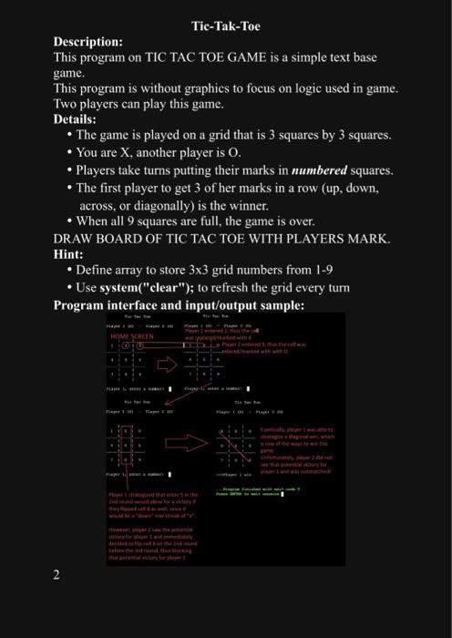 Solved Tic-Tak-Toe Description: This program on TIC TAC TOE | Chegg.com