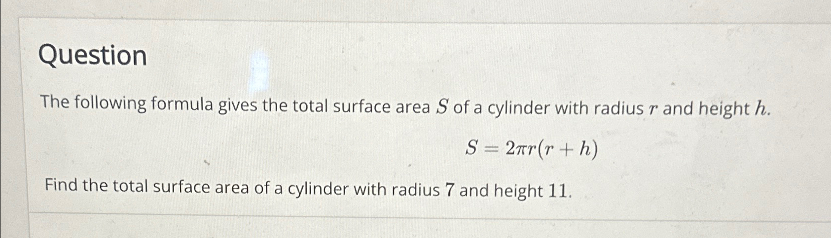 Solved QuestionThe following formula gives the total surface | Chegg.com