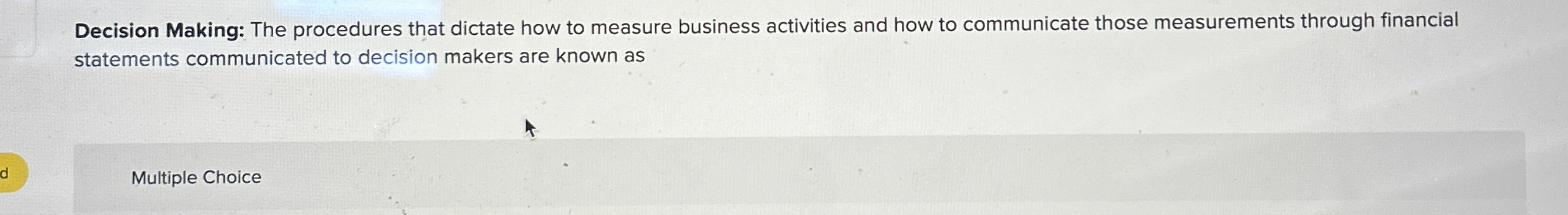 Solved Decision Making: The procedures that dictate how to | Chegg.com