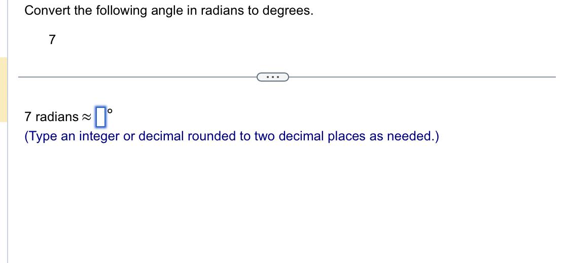 Solved Convert the following angle in radians to degrees.77 | Chegg.com