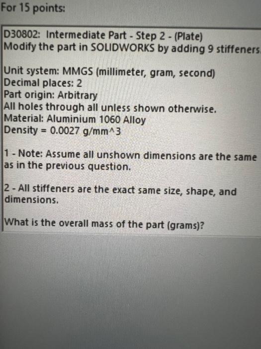 For 15 points: What is the overall mass of the part | Chegg.com