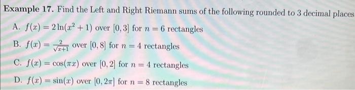 Solved Example 17. Find the Left and Right Riemann sums of | Chegg.com