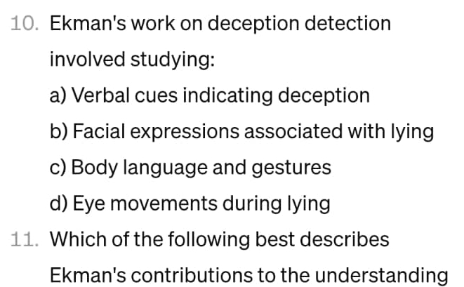 Ekman's work on deception detection involved | Chegg.com