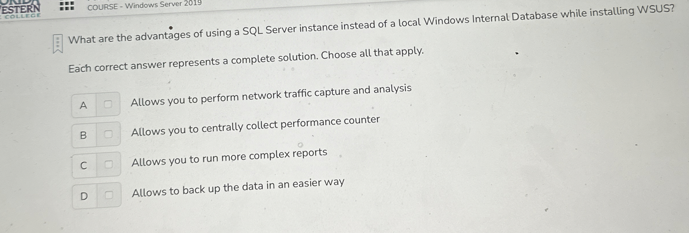 Solved COURSE - ﻿Windows Server 2019What are the advantages | Chegg.com