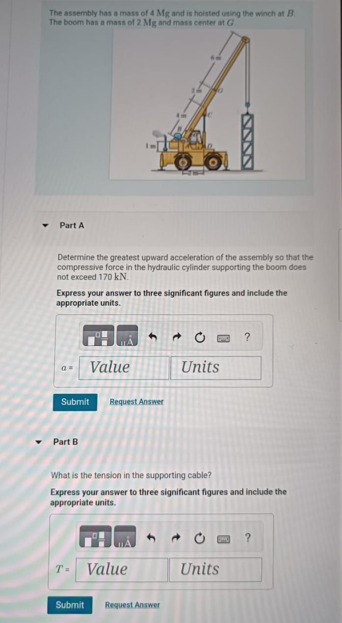 Solved The assembly has a mass of 4Mg ﻿and is hoisted using | Chegg.com