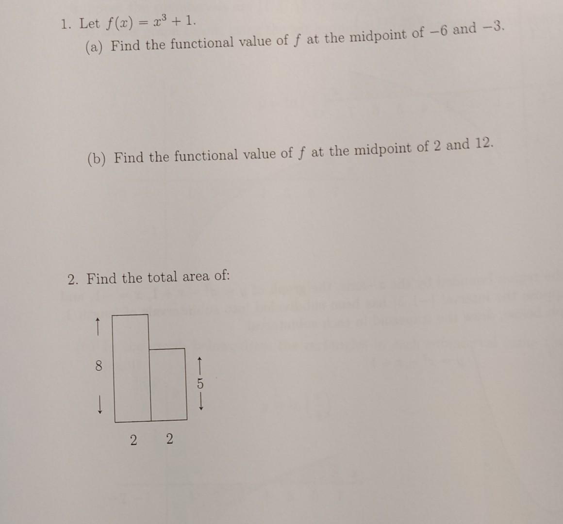 Solved 1. Let f(x)=x3+1. (a) Find the functional value of f | Chegg.com