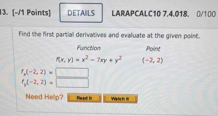 Solved Find the first partial derivatives and evaluate at | Chegg.com