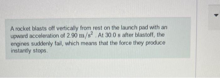 Solved A rocket blasts off vertically from rest on the | Chegg.com