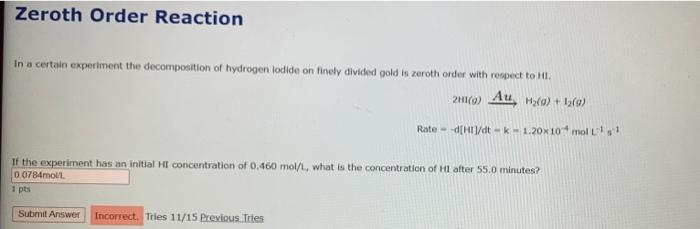 Solved Zeroth Order Reaction In a certain experiment the | Chegg.com