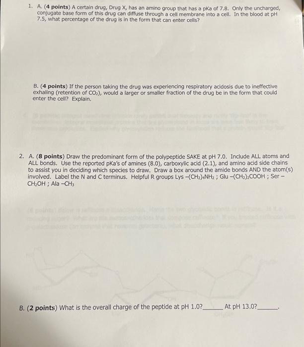 Solved 1. A. (4 points) A certain drug, Drug X, has an amino | Chegg.com