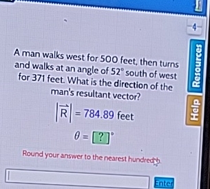 Solved A man walks west for 500 ﻿feet, then turns and walks | Chegg.com