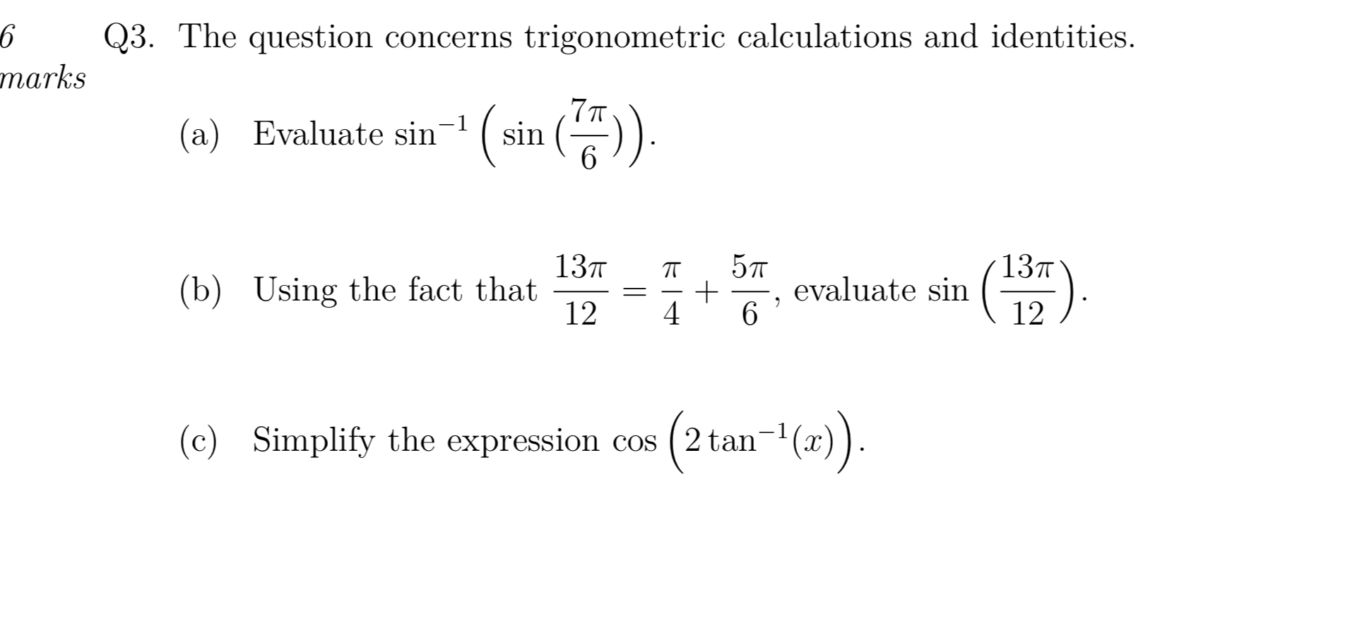 Solved Without using calculator. The question concerns | Chegg.com