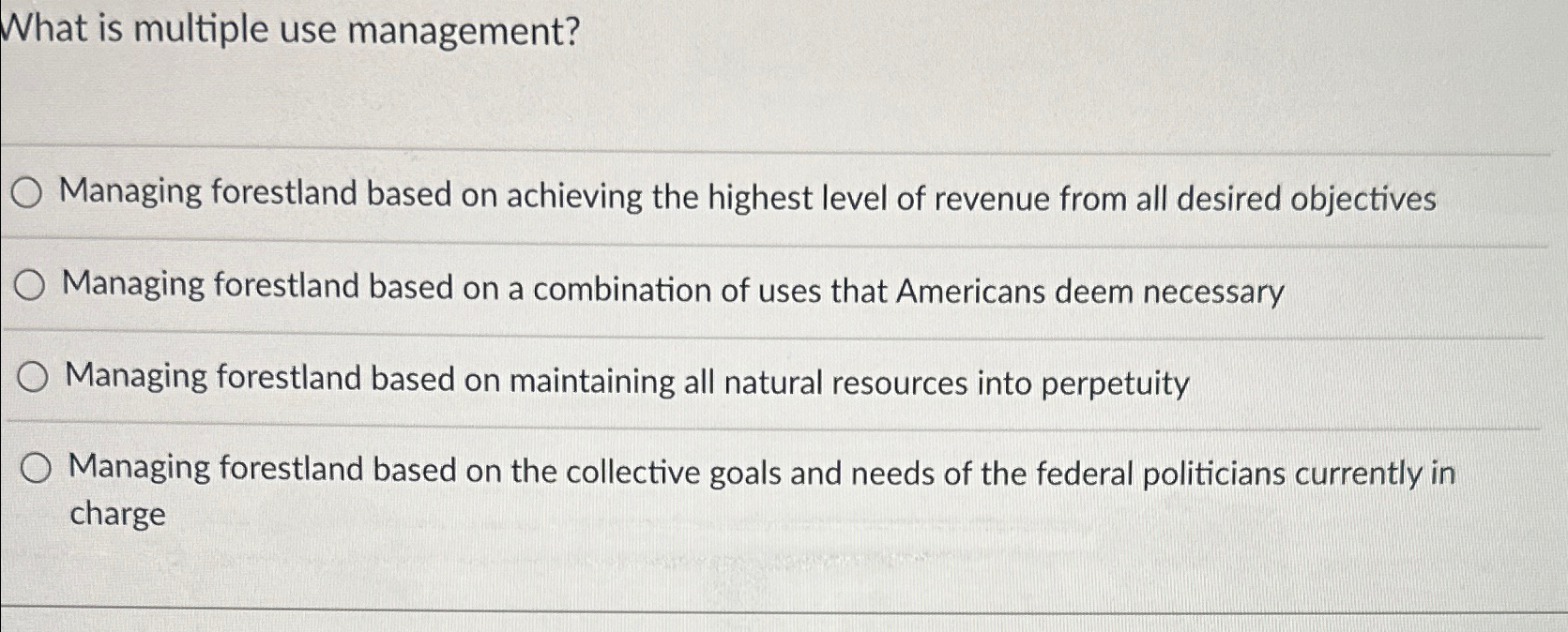 Solved What is multiple use management?Managing forestland | Chegg.com