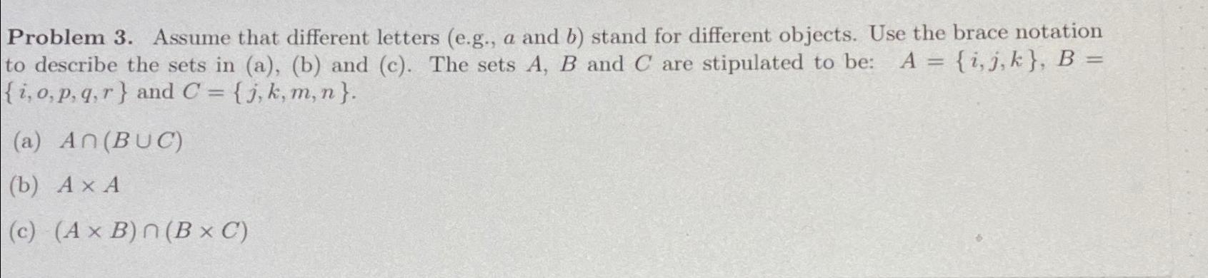 Solved Problem 3. Assume that different letters (e.g., a and | Chegg.com