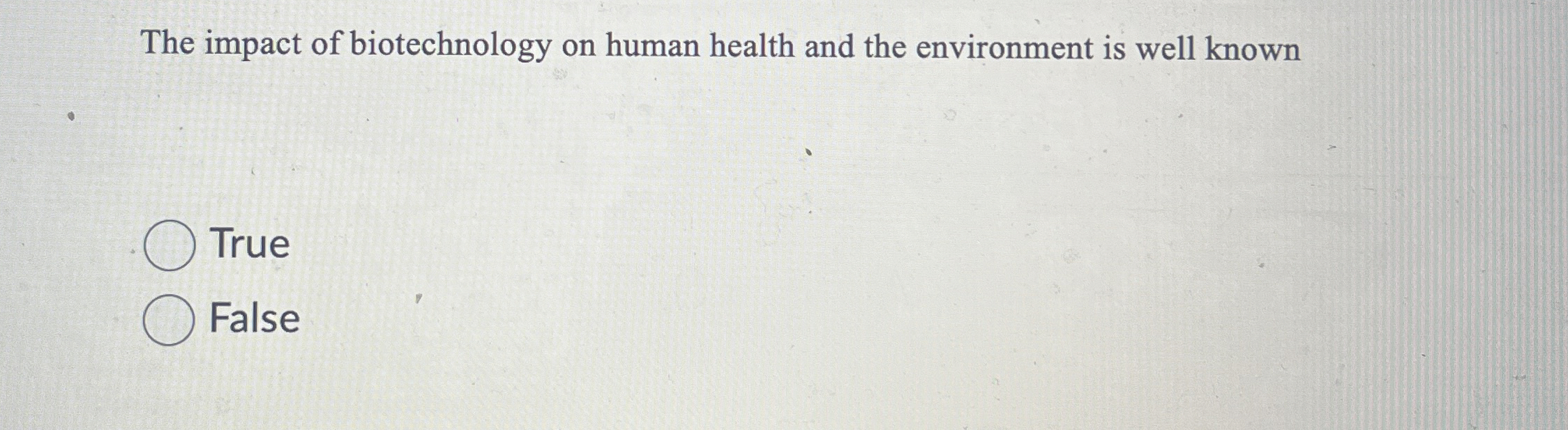Solved The impact of biotechnology on human health and the | Chegg.com