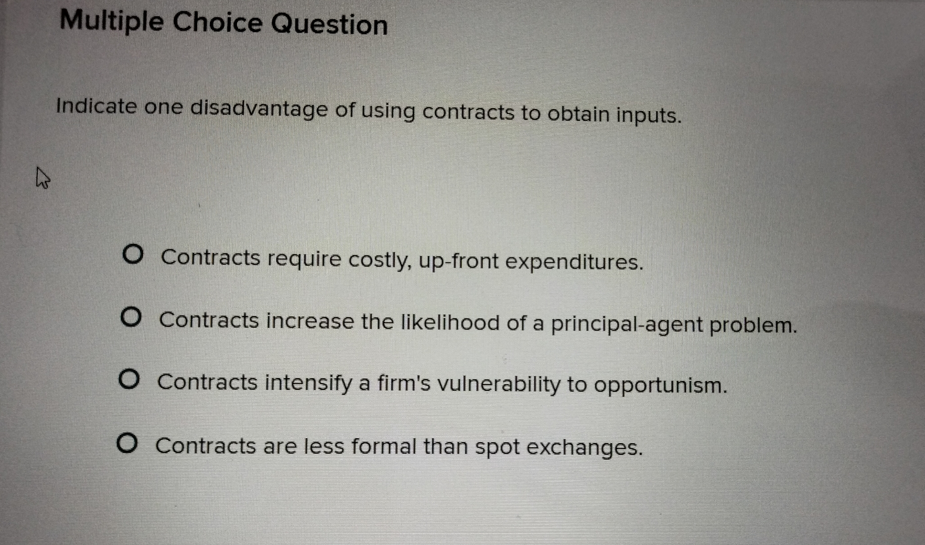 Solved Multiple Choice QuestionIndicate one disadvantage of | Chegg.com
