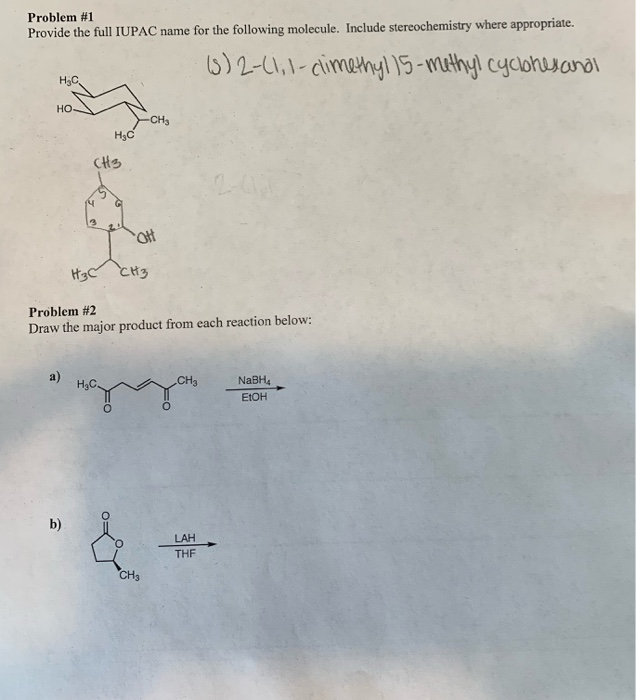Solved Problem #1 Provide the full IUPAC name for the | Chegg.com