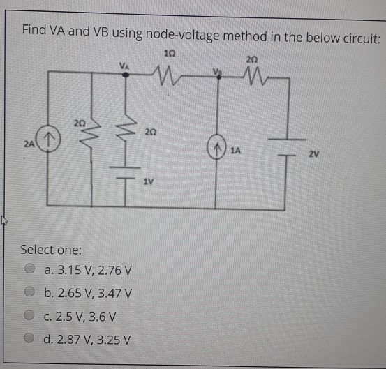 Solved Find VA and VB using node-voltage method in the below | Chegg.com